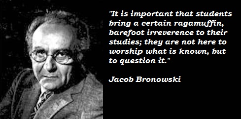 The Hypocrisy of Jacob Bronowski (1908-1974) – SANGHA KOMMUNE (SSR)