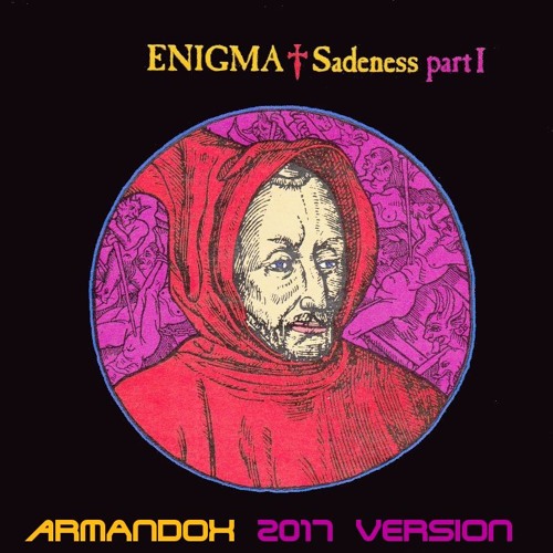 Gregorian Chant: Sadeness (Part 1) – Enigma (1990) – SANGHA KOMMUNE (SSR)